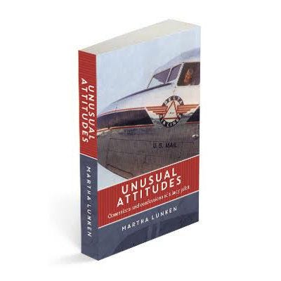 Unusual Attitudes by Martha Lunken (Paperback)