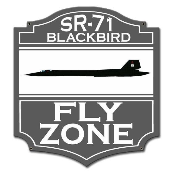 SR-71 Blackbird Fly Zone Aviation Sign